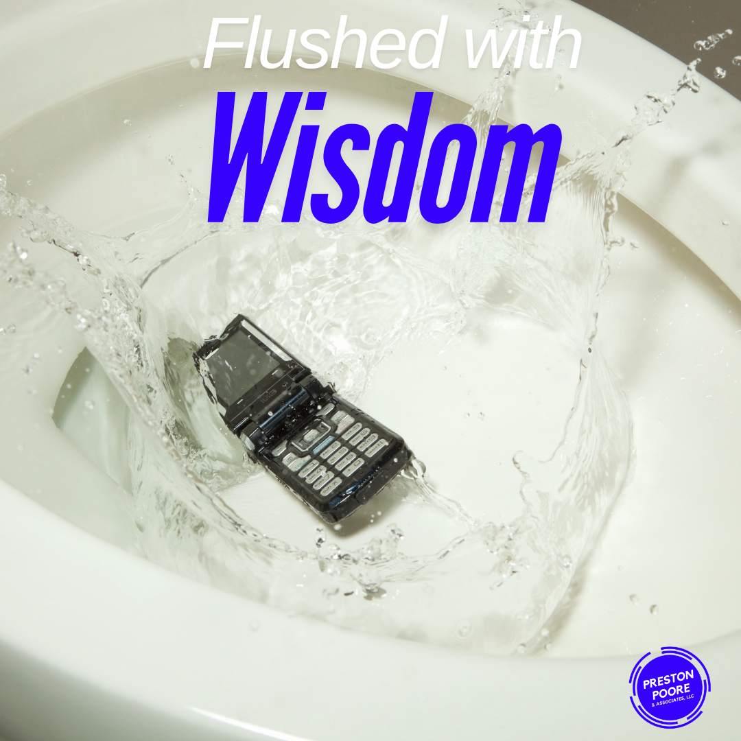 Flushed with Wisdom: Leadership Lessons from an Unfortunate Phone Drop ...